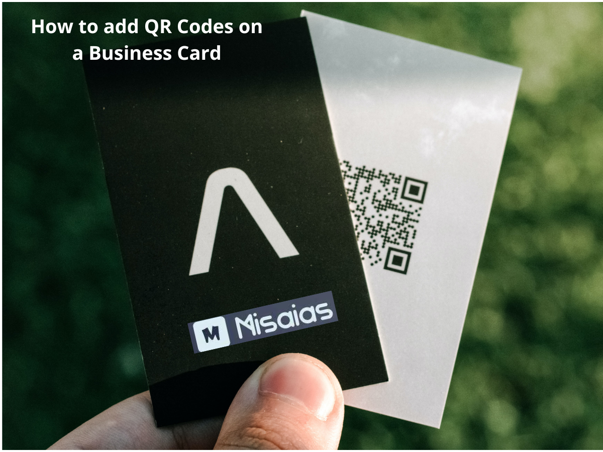 How to use QR Code on a Business Card to Impact